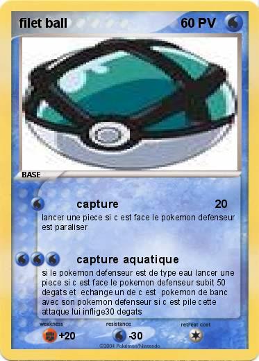Pokémon filet ball - capture - Ma carte Pokémon