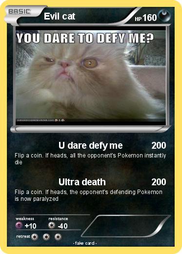 Pokémon Evil cat 129 129 - U dare defy me - My Pokemon Card