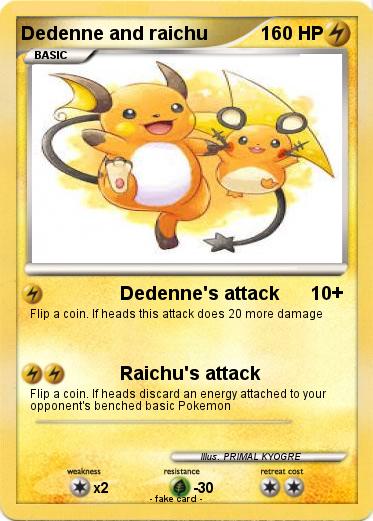 Pokémon Dedenne and raichu - Dedenne's attack - My Pokemon Card