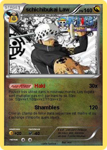 Pokémon schichibukai Law - Haki - Ma carte Pokémon