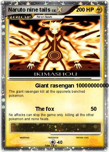 Pokémon Naruto nine tails 38 38 - Giant rasengan 100000000000 - My ...
