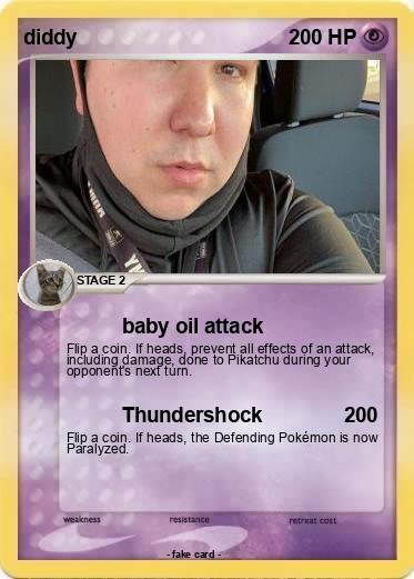 Pokémon diddy 347 347 - baby oil attack - My Pokemon Card