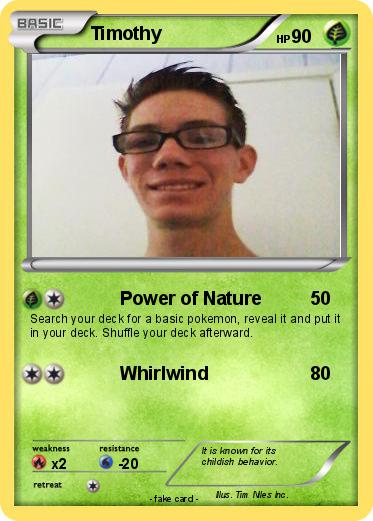 Pokémon Timothy 118 118 - Power of Nature - My Pokemon Card