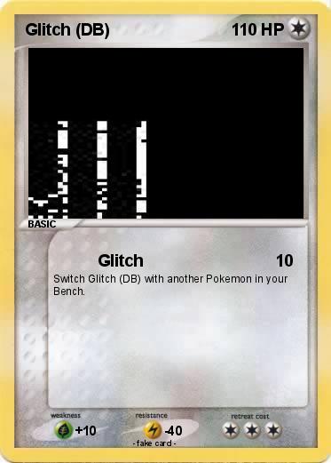 Pokémon Glitch DB - Glitch - My Pokemon Card