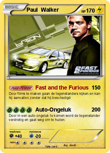 Pokémon Paul Walker 5 5 - Fast and the Furious - My Pokemon Card