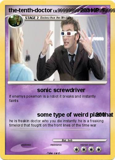 Pokémon the tenth doctor 10 10 - sonic screwdriver - My Pokemon Card