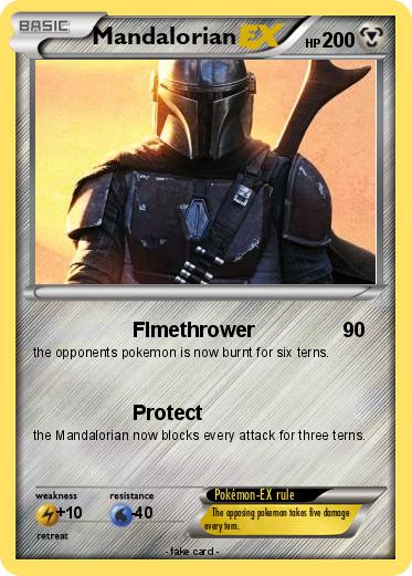 Pokémon Mandalorian 30 30 - Flmethrower - My Pokemon Card