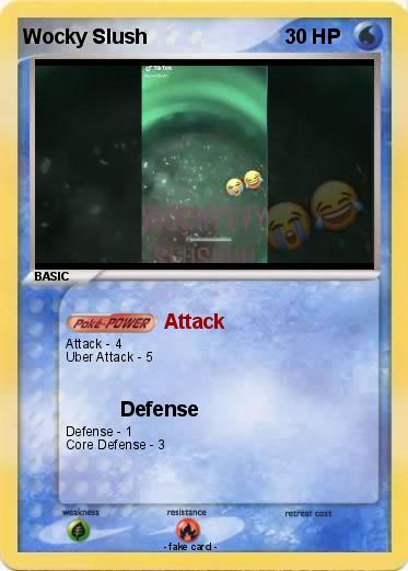 Pokémon Wocky Slush 2 2 - Attack - My Pokemon Card