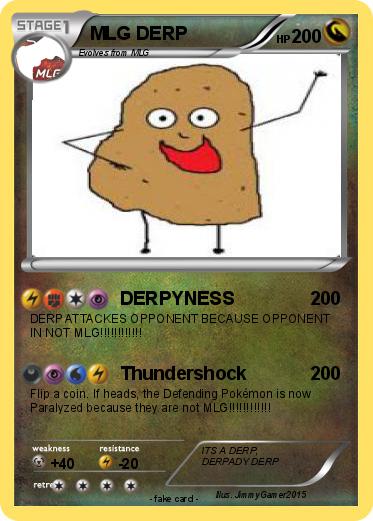Pokémon MLG DERP - DERPYNESS - My Pokemon Card