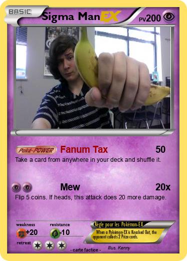 Pokémon Sigma Man 6 6 - Fanum Tax - Ma carte Pokémon