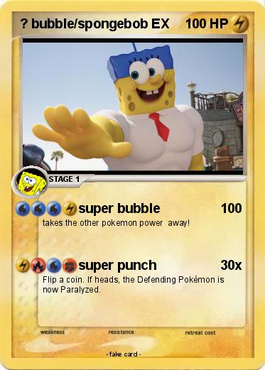 Pokémon bubble spongebob EX - super bubble - My Pokemon Card