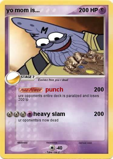 Pokémon yo mom is - punch - My Pokemon Card