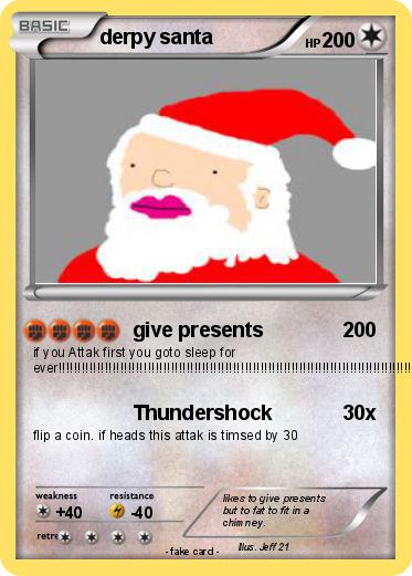 Pokémon derpy santa - give presents - My Pokemon Card