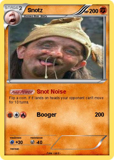 Pokémon Snotz - Snot Noise - My Pokemon Card