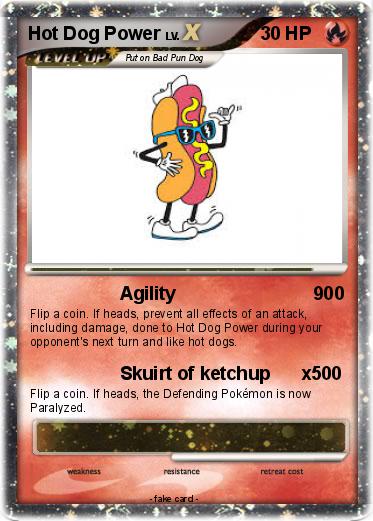 Pokémon Hot Dog Power 1 1 - Agility 900 - My Pokemon Card