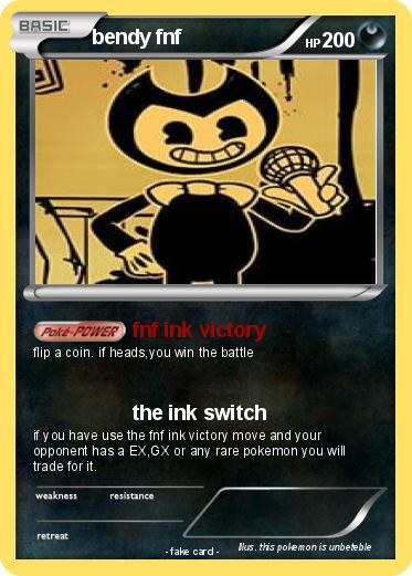 Pokémon bendy fnf - fnf ink victory - My Pokemon Card