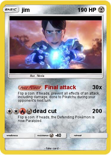 Pokémon jim 343 343 - Final attack - My Pokemon Card