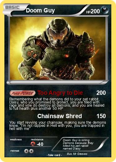 Pokémon Doom Guy 43 43 - Too Angry to Die - My Pokemon Card