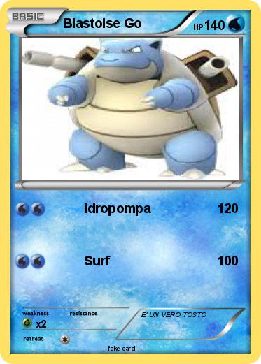 Pokémon Blastoise Go - Idropompa - My Pokemon Card