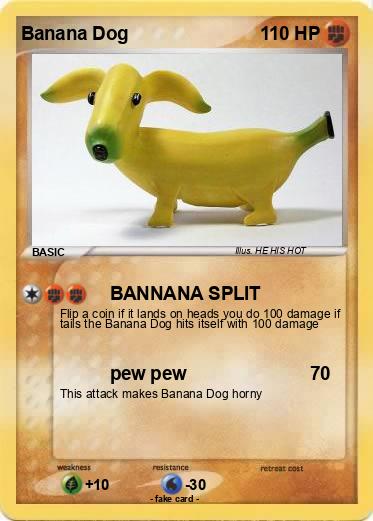Pokémon Banana Dog 9 9 - BANNANA SPLIT - My Pokemon Card