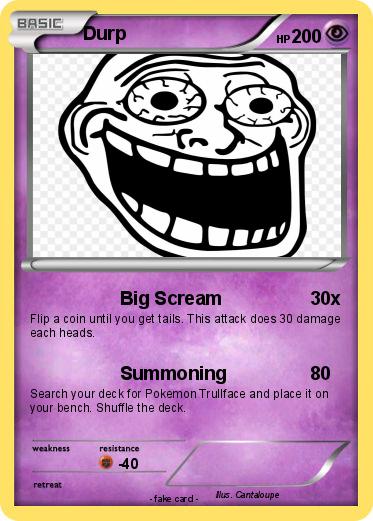 Pokémon Durp 69 69 - Big Scream - My Pokemon Card