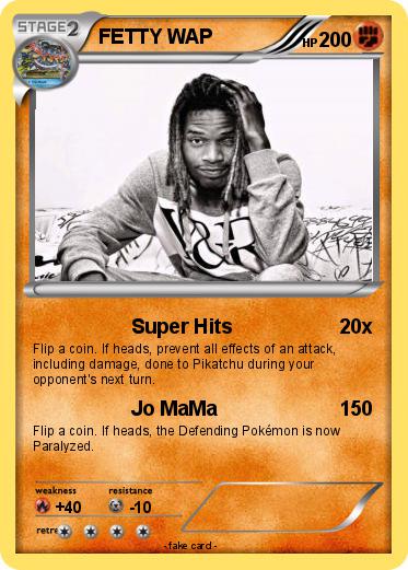 Pokémon FETTY WAP 13 13 - Super Hits - My Pokemon Card