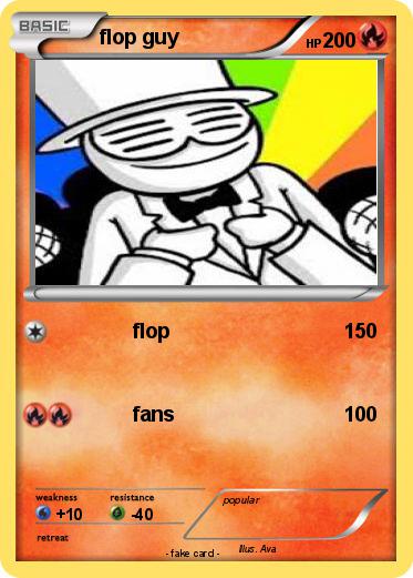 Pokémon flop guy 13 13 - flop - My Pokemon Card