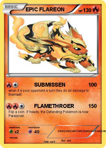 Pokémon EPIC FLAREON - SUBMISSEN - My Pokemon Card