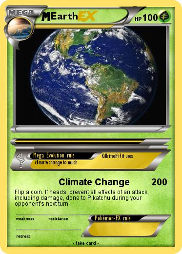 Pokémon Earth 734 734 - Climate Change - My Pokemon Card