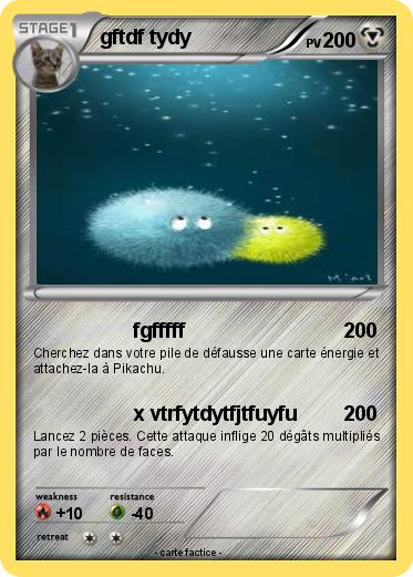 Pokémon gftdf tydy - fgfffff - Ma carte Pokémon