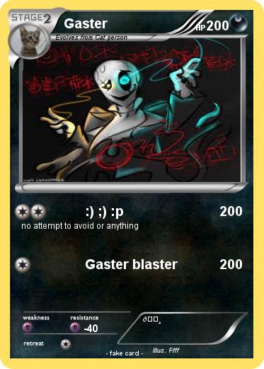 Pokémon Gaster 158 158 - :) ;) :p - My Pokemon Card
