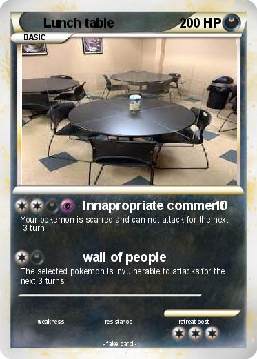 Pokémon Lunch table - Innapropriate comment - My Pokemon Card