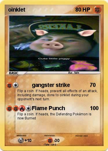 Pokémon oinklet 1 1 - gangster strike - My Pokemon Card