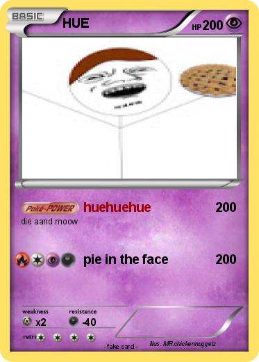 Pokémon HUE 16 16 - huehuehue - My Pokemon Card