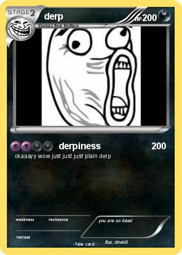 Pokémon derp 1173 1173 - derpiness - My Pokemon Card