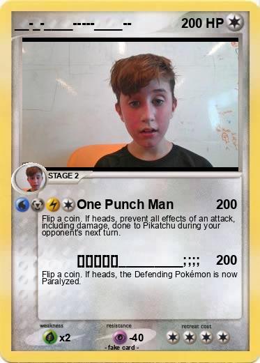 Pokémon 1 202912 202912 - One Punch Man - My Pokemon Card