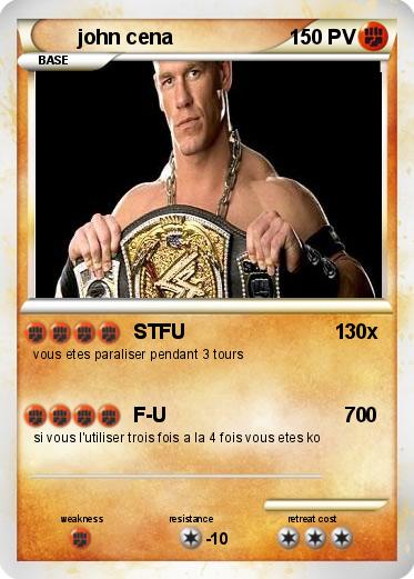 Pokémon john cena 717 717 - STFU 1 - Ma carte Pokémon