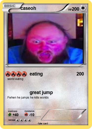 Pokémon caseoh 66 66 - eating - My Pokemon Card