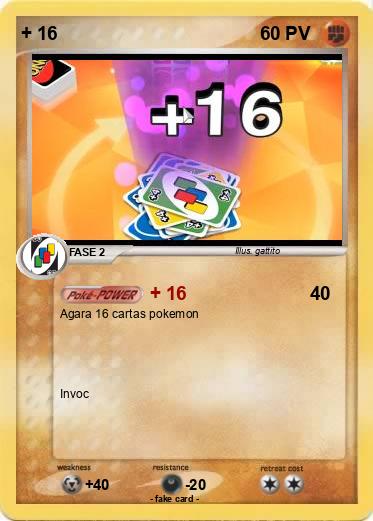 Pokémon 16 - + 16 - Mi carta pokémon