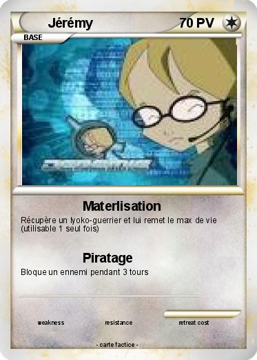 Pokémon Jeremy 98 98 - Materlisation - Ma carte Pokémon