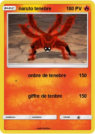 Pokémon naruto tenebre - onbre de tenebre - Ma carte Pokémon