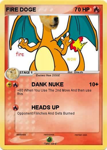 Pokémon FIRE DOGE 4 4 - DANK NUKE - My Pokemon Card
