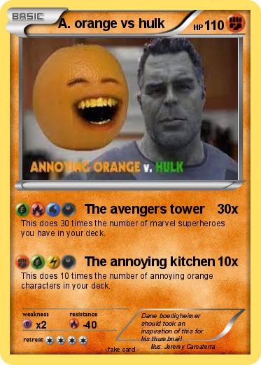 Pokémon A orange vs hulk 2 2 - The avengers tower - My Pokemon Card