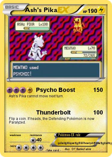 Pokémon Ash s Pika 7 7 - Psycho Boost - My Pokemon Card