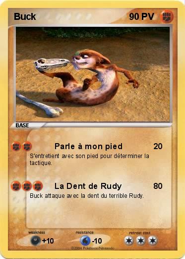 Pokémon Buck 12 12 - Parle à mon pied - Ma carte Pokémon
