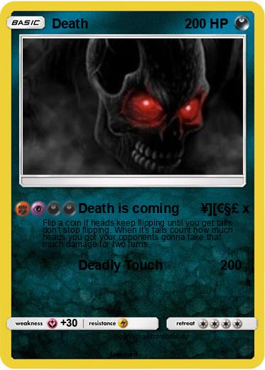 Pokémon Death 5708 5708 - Death is coming ¥][€§£ x - My Pokemon Card