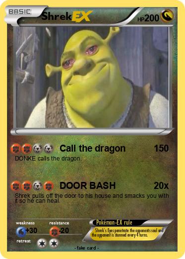 Pokémon Shrek 2615 2615 - Call the dragon - My Pokemon Card