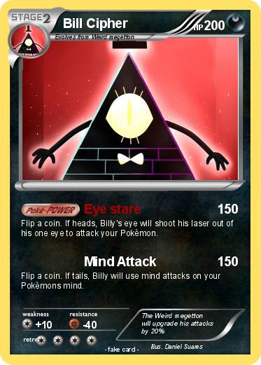 Pokémon Bill Cipher 347 347 - Eye stare - My Pokemon Card