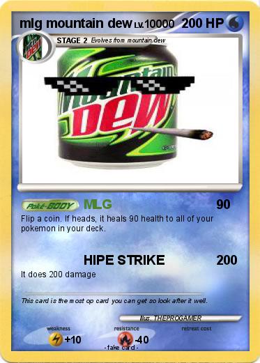 Pokémon mlg mountain dew 2 2 - MLG - My Pokemon Card