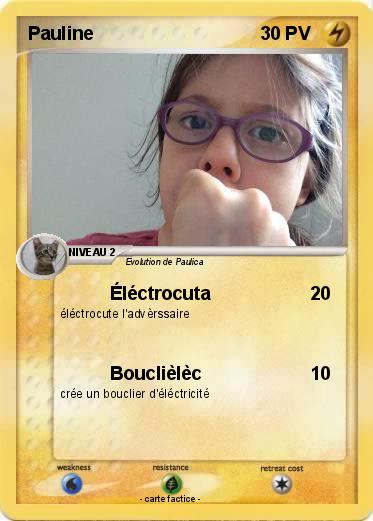 Pokémon Pauline 115 115 - Éléctrocuta - Ma carte Pokémon